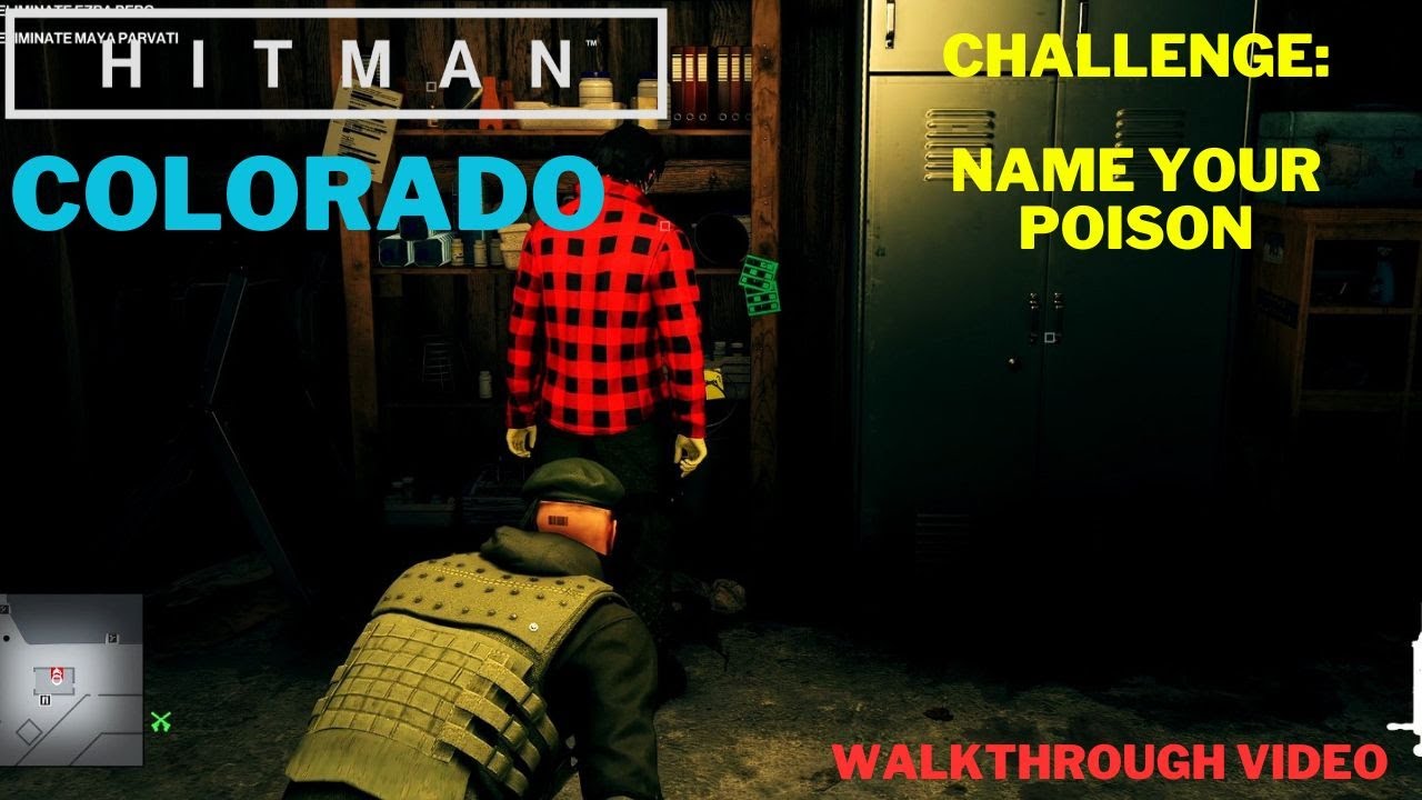 Name your poison - Hitman - Colorado (Freedom Fighters) - Walkthrough ...