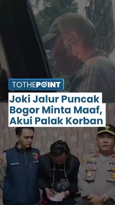 Joki Jalur Alternatif Puncak Bogor yang Palak Wisatawan Ditangkap, Minta Maaf pada Korban - YouTube