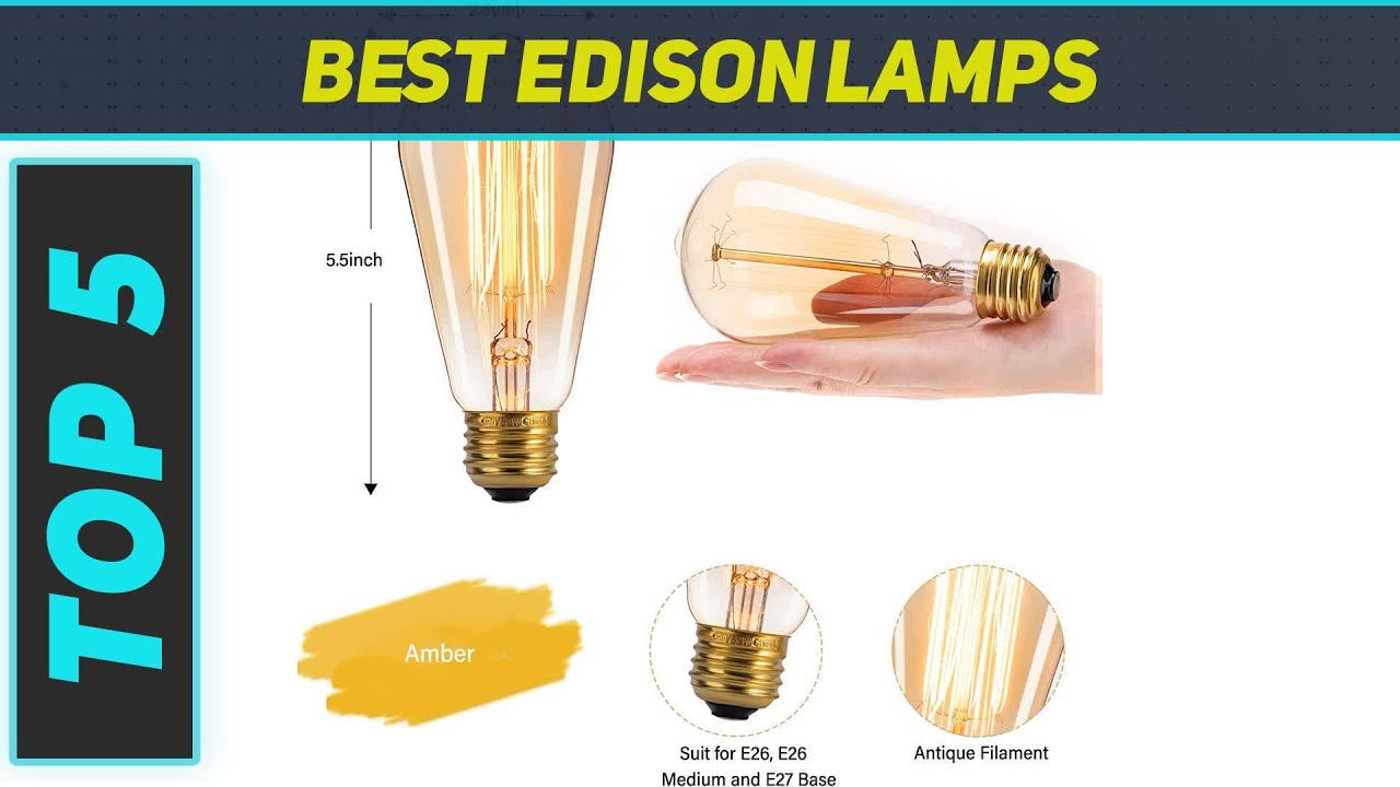 Top 5 Best Edison Lamps 2023 - YouTube