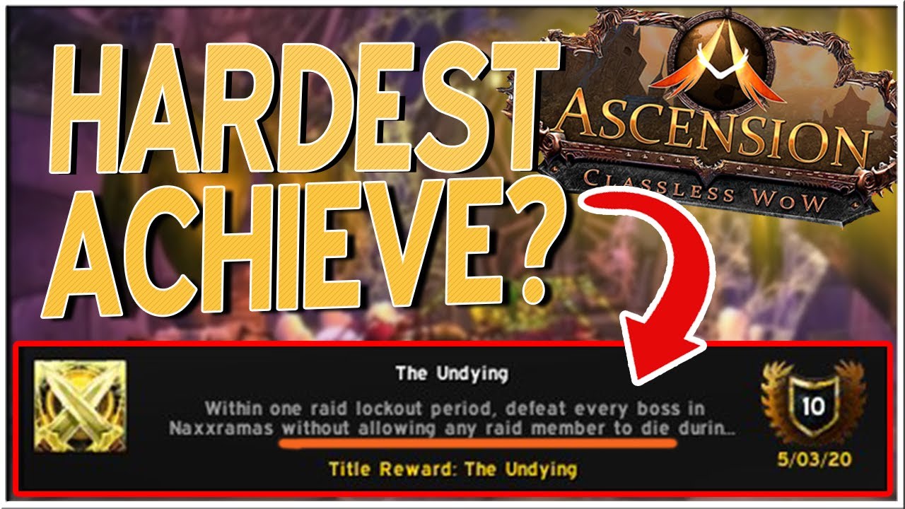 THE UNDYING Naxxramas Run | Ascension Raid Content | Project Ascension ...