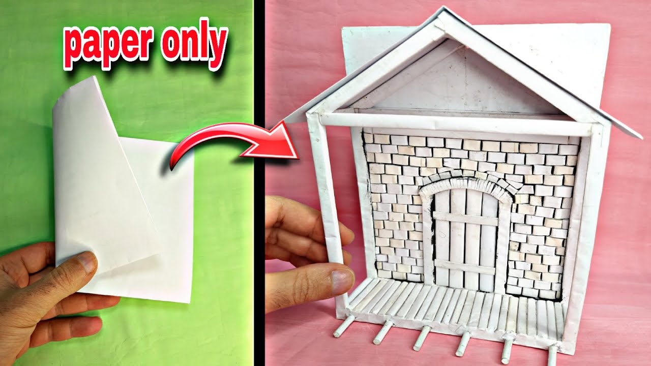 building a house using paper only | how to make cool things out of ...