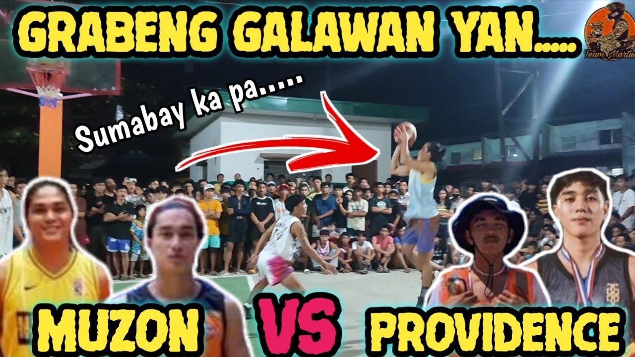 GRABENG GALAWAN NAMAN YAN | TEAM MUZON VS TEAM PROVIDENCE - YouTube