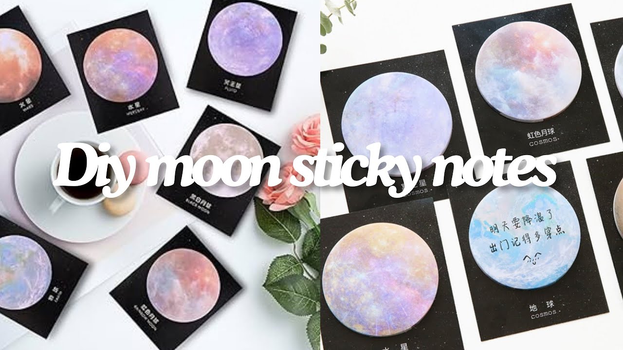 Diy Moon sticky notes/ How to make galaxy moon sticky notes/ How to ...