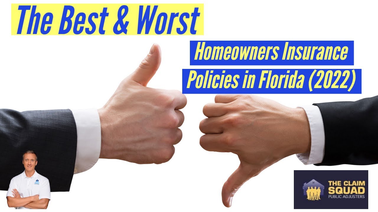 The Best & Worst Homeowners Insurance POLICIES in Florida 2022 - YouTube