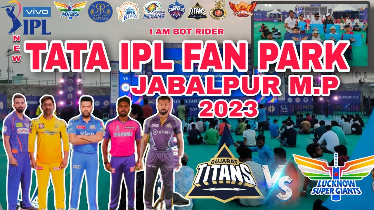 JABALPUR, 🏏🏏📺TATA IPL FAN PARK NEW EVENT 2023 RANI TAL NEAR RANITAL ...