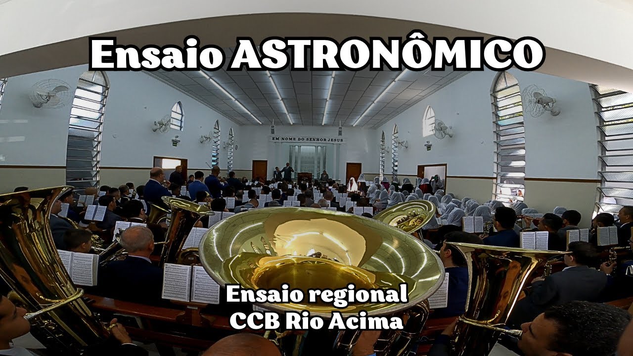 ENSAIO REGIONAL CCB RIO ACIMA (São Bernardo do Campo) - YouTube
