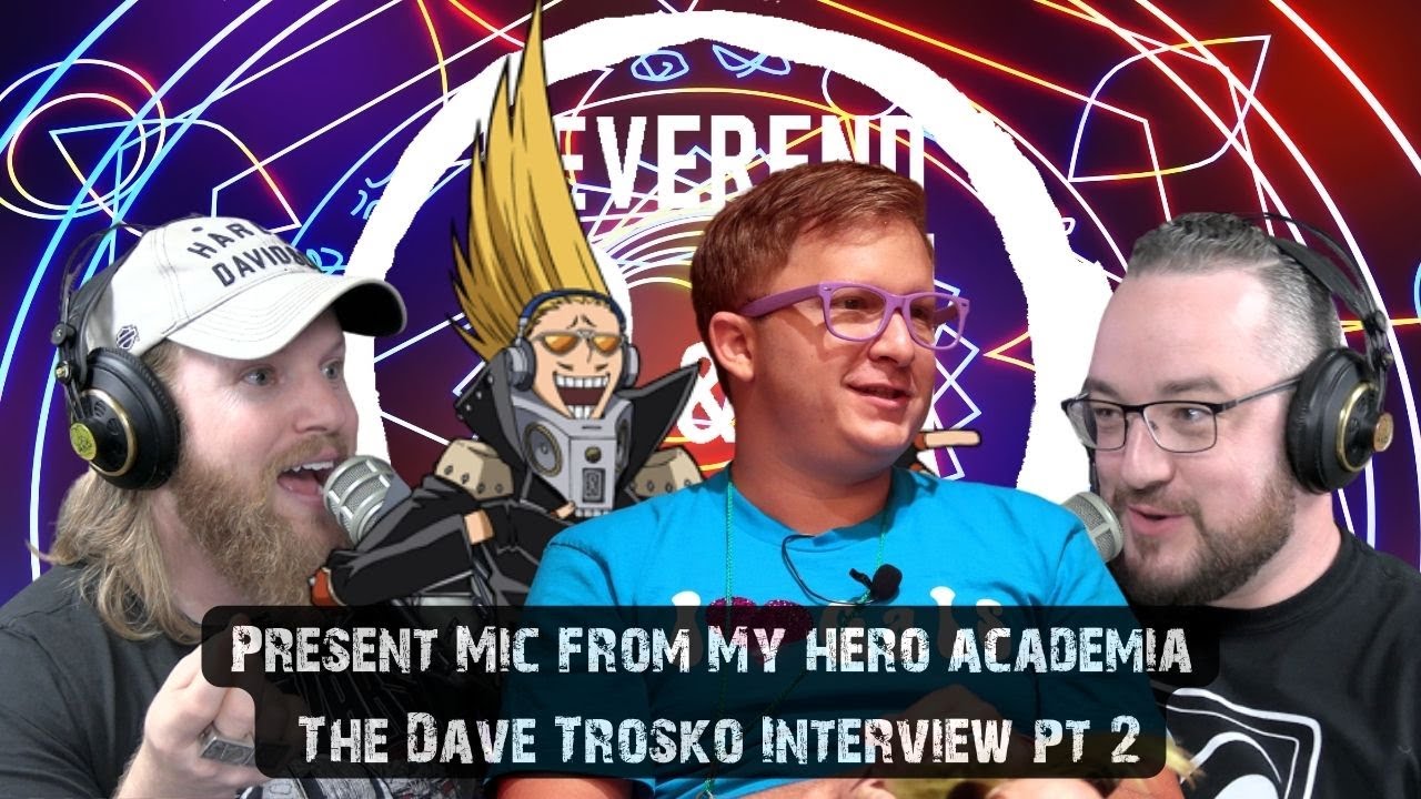 Present Mic | My Hero Academia | Dave Trosko part 2 | Reverend and the ...