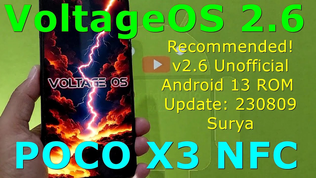 Recommended! VoltageOS 2.6 Unofficial for Poco X3 Android 13 ROM Update: 230809 - YouTube