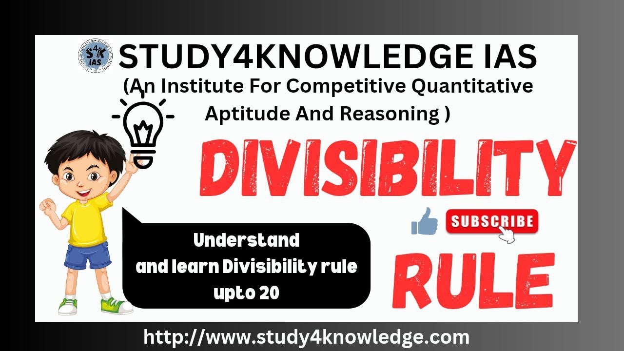 Understand And Learn Divisibility Rule Upto 20 Upsc Prelims Csat