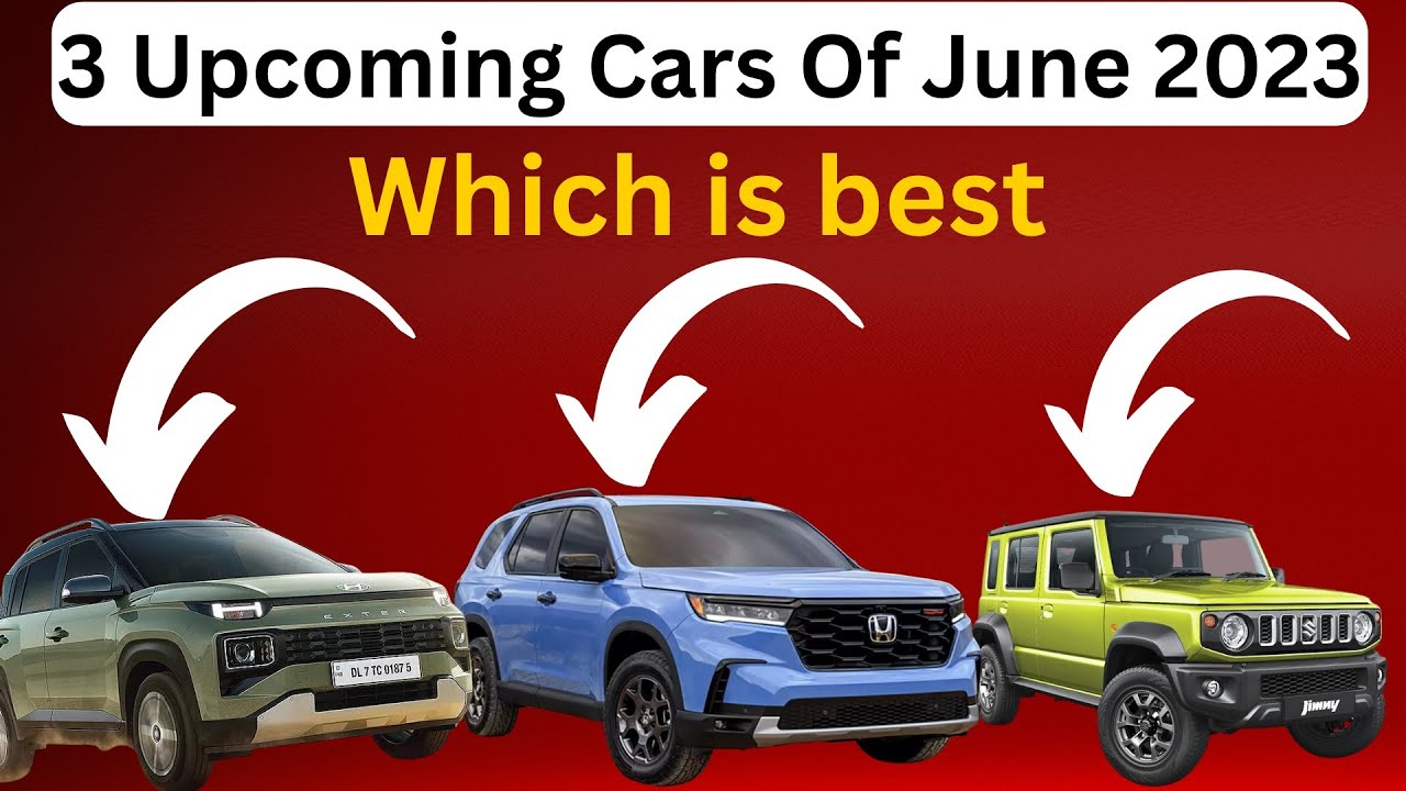 3 Upcoming Cars Of June 2023 | जून 2023 में लॉन्च होंगी 3 नई कार # ...