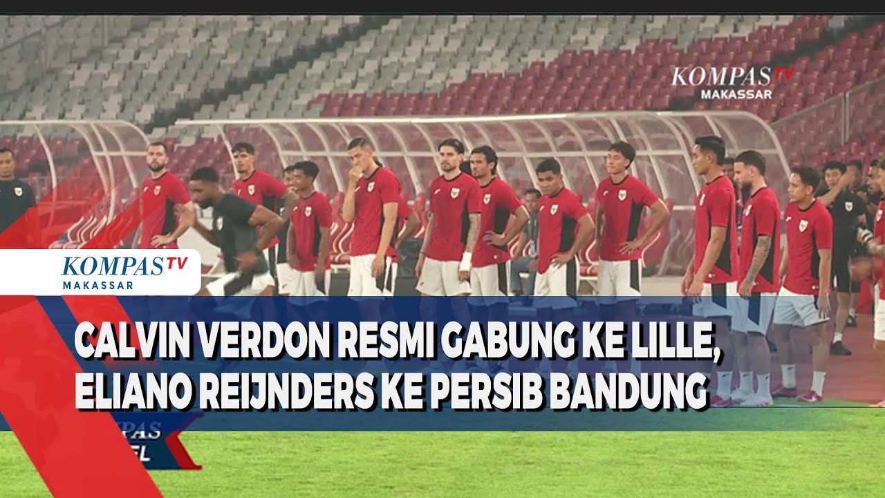 Calvin Verdon Resmi Gabung Ke Lille, Eliano Reijnders Ke Persib Bandung ...
