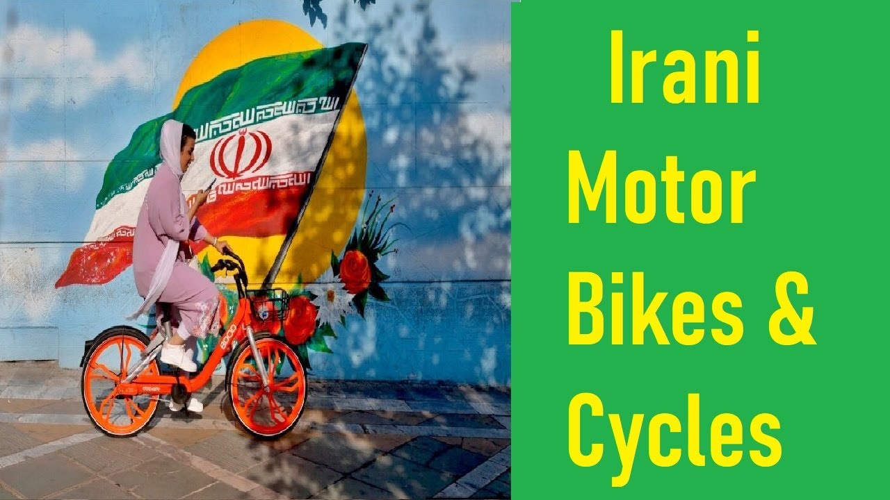 Irani Motor Bikes & Cycles - YouTube