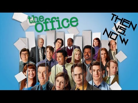 The Office (2005-2013) | Where are They Now? | Then Vs. Now - YouTube