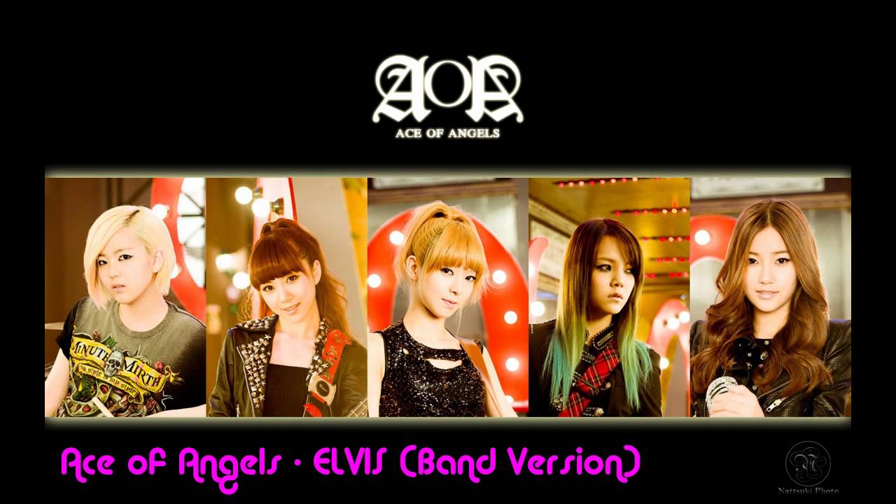AoA [Ace of Angels] - ELVIS (Band Version) ; HQ Audio Rip - YouTube