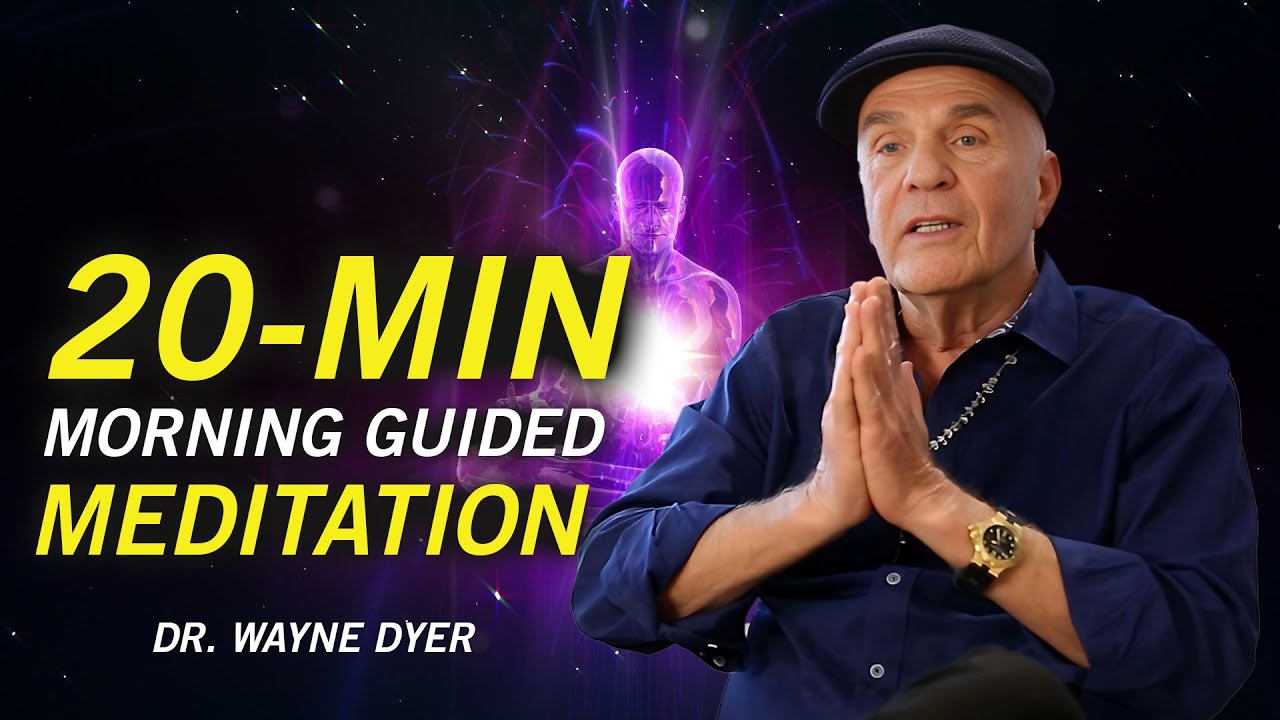 20-Min Morning Guided Meditation For Abundance & Gratitude - Wayne Dyer ...