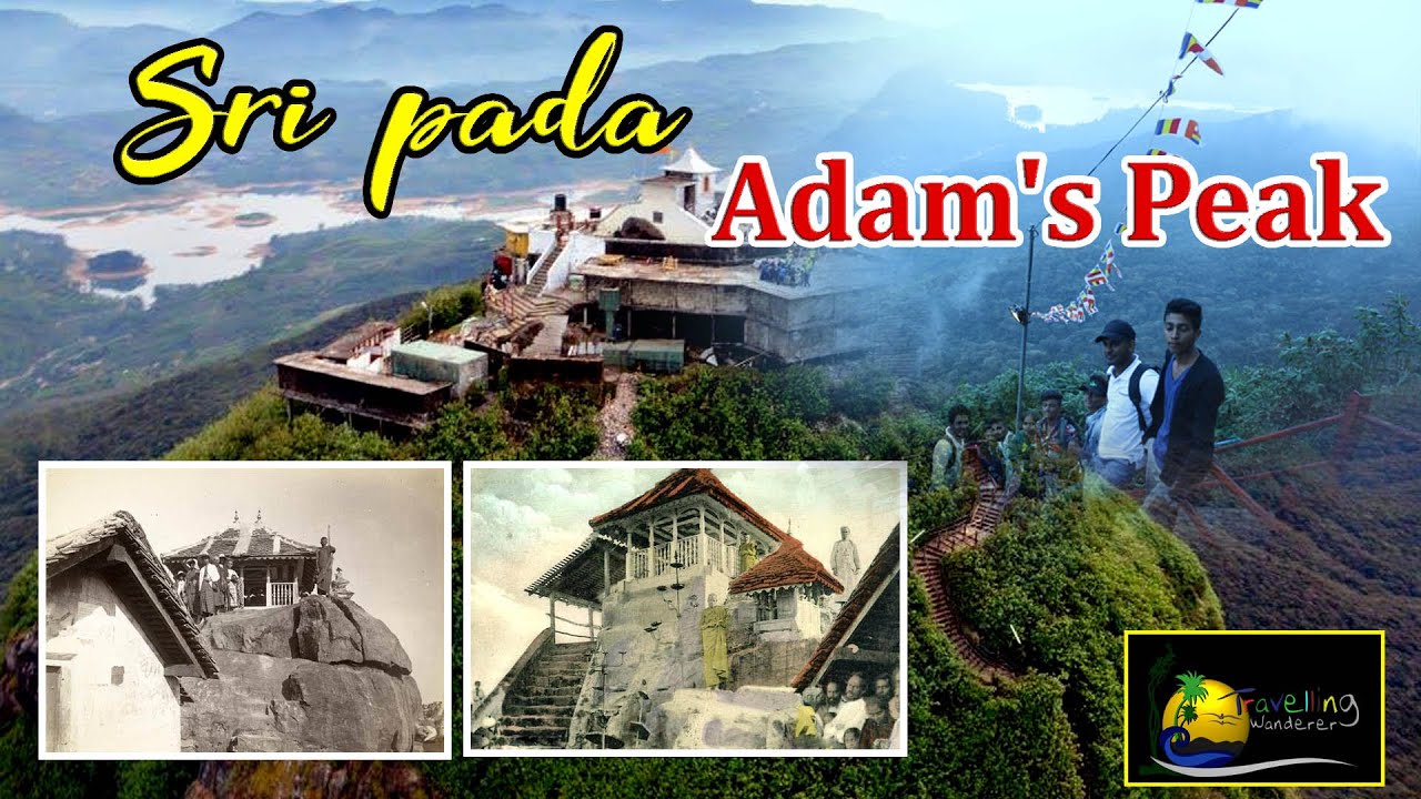 Adam's Peak-Sri Padaya (සමනළ කන්ද) in Sri Lanka - YouTube