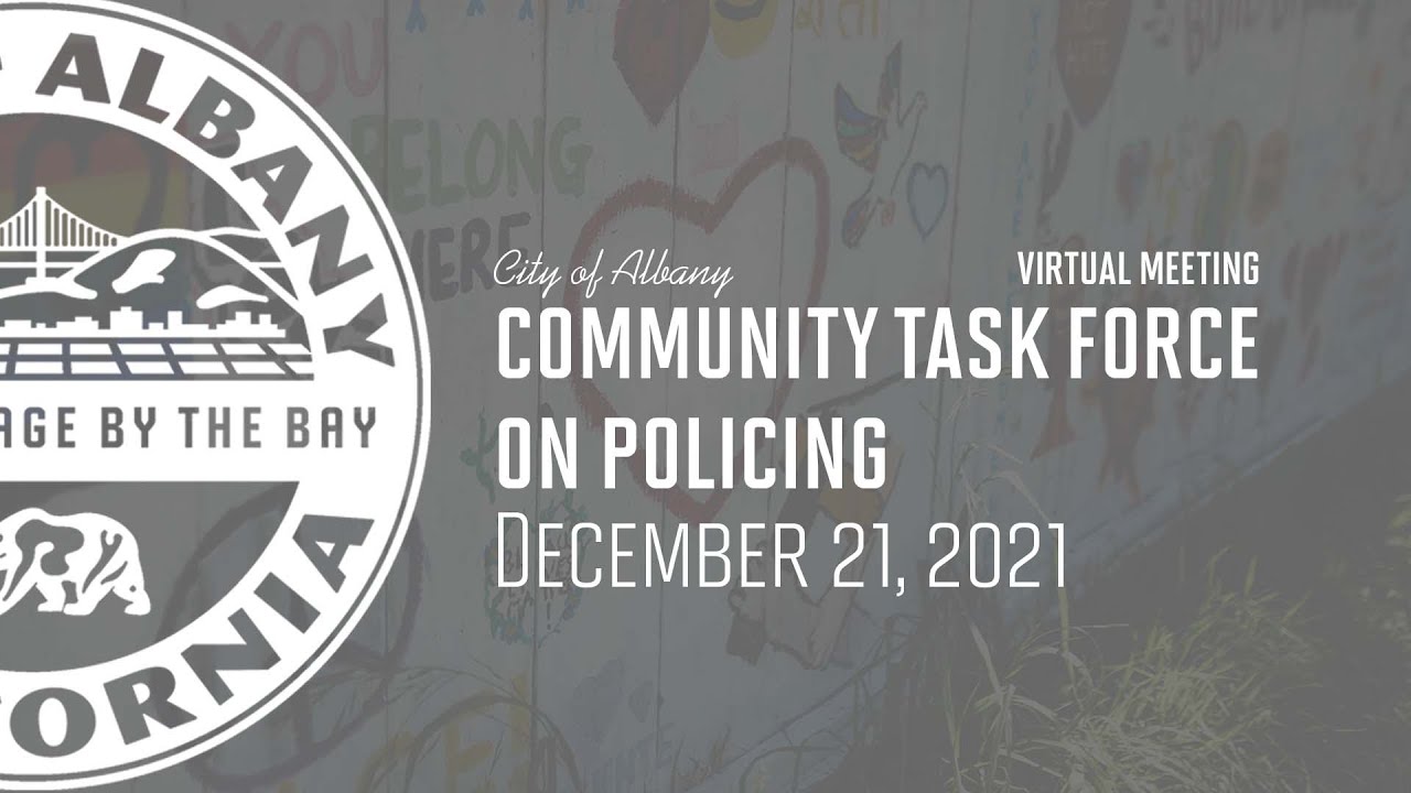 Community Task Force on Policing - Dec. 21, 2021 - YouTube