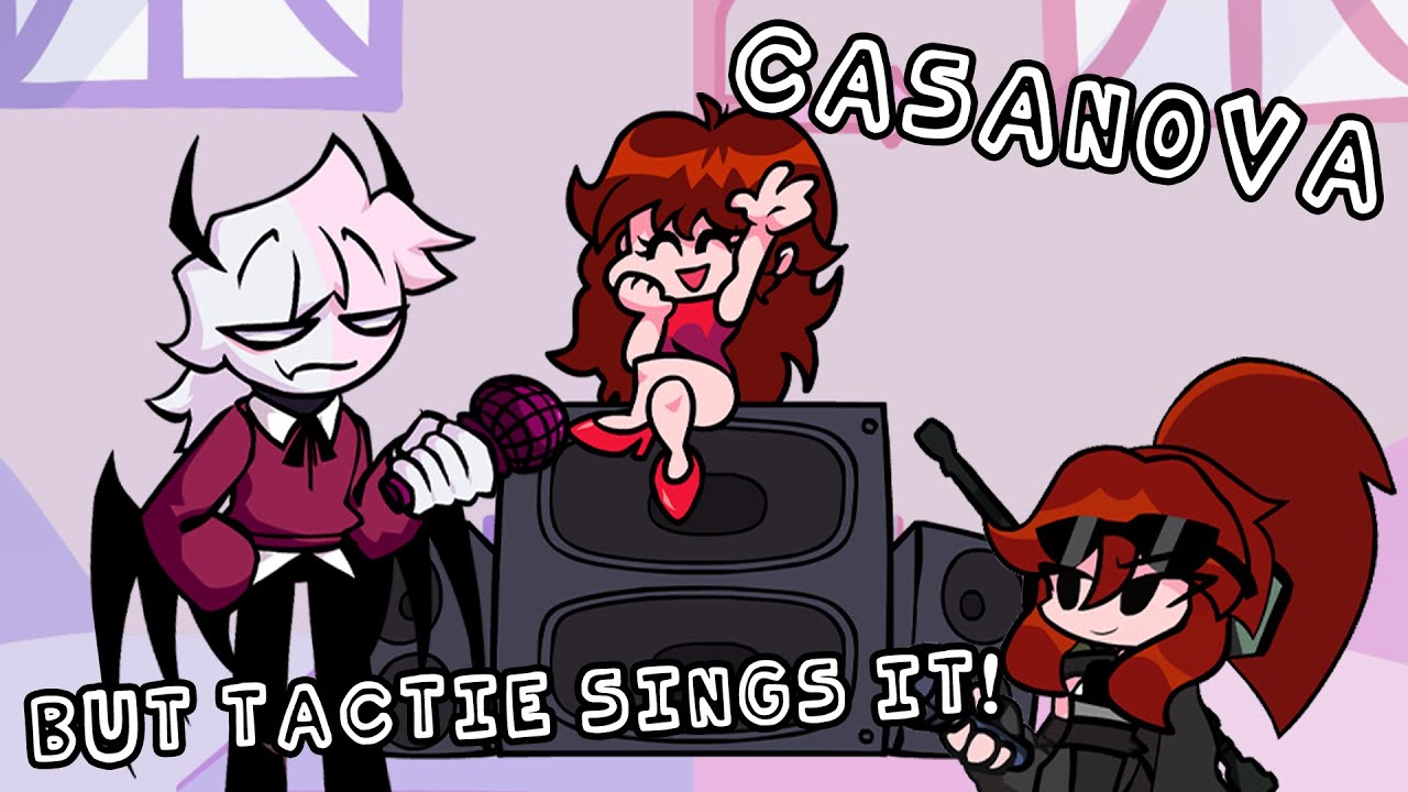 Gettin' The OG Vibe~ | FNF Casanova But Tactie Sings it! (Mid-Fight ...
