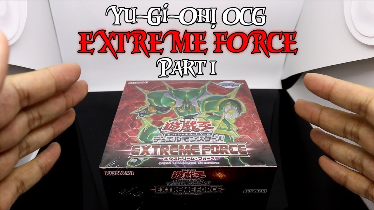 YU-GI-OH! OCG Extreme Force Booster Box Opening PART 1 EXCODE & THE JACK KNIGHTS - YouTube