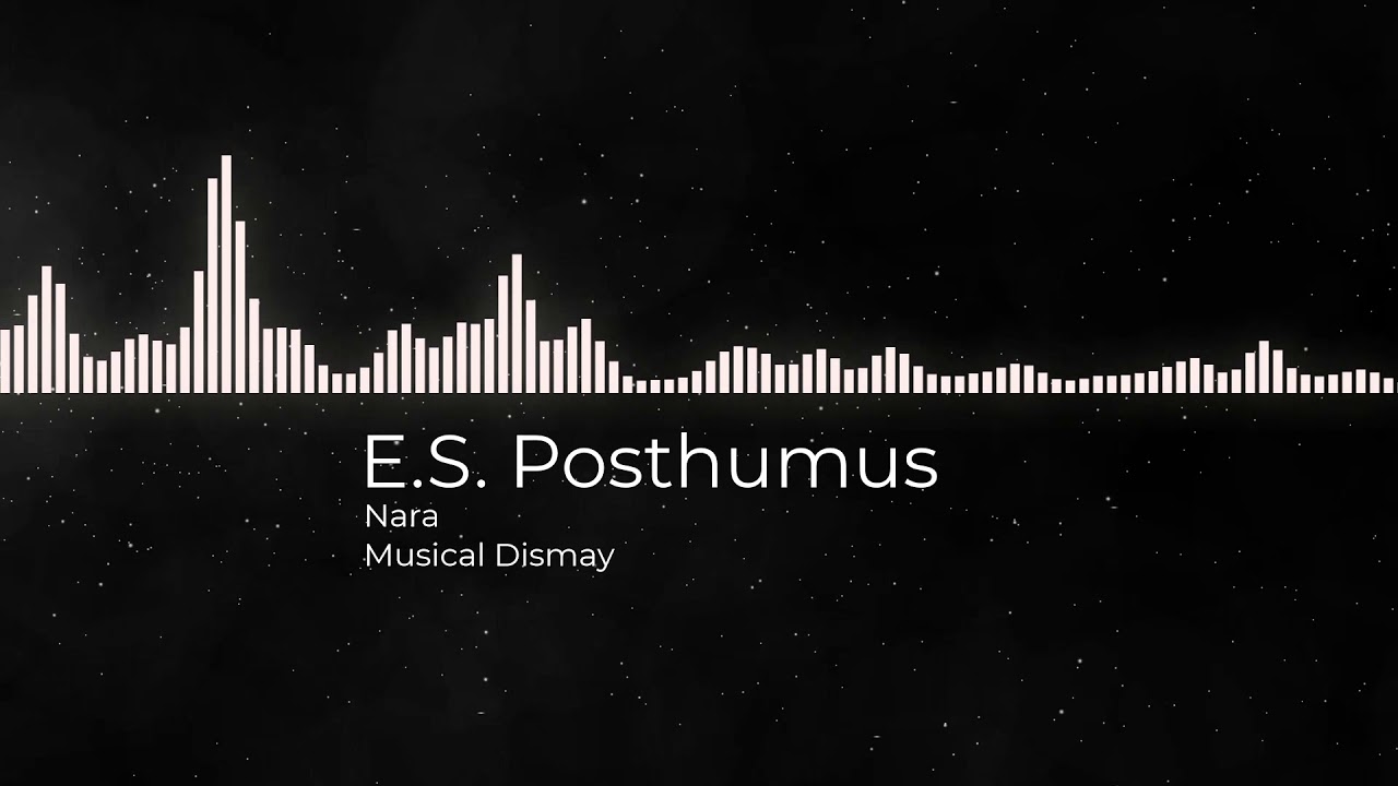 E.S. Posthumus | Nara [HD] - YouTube
