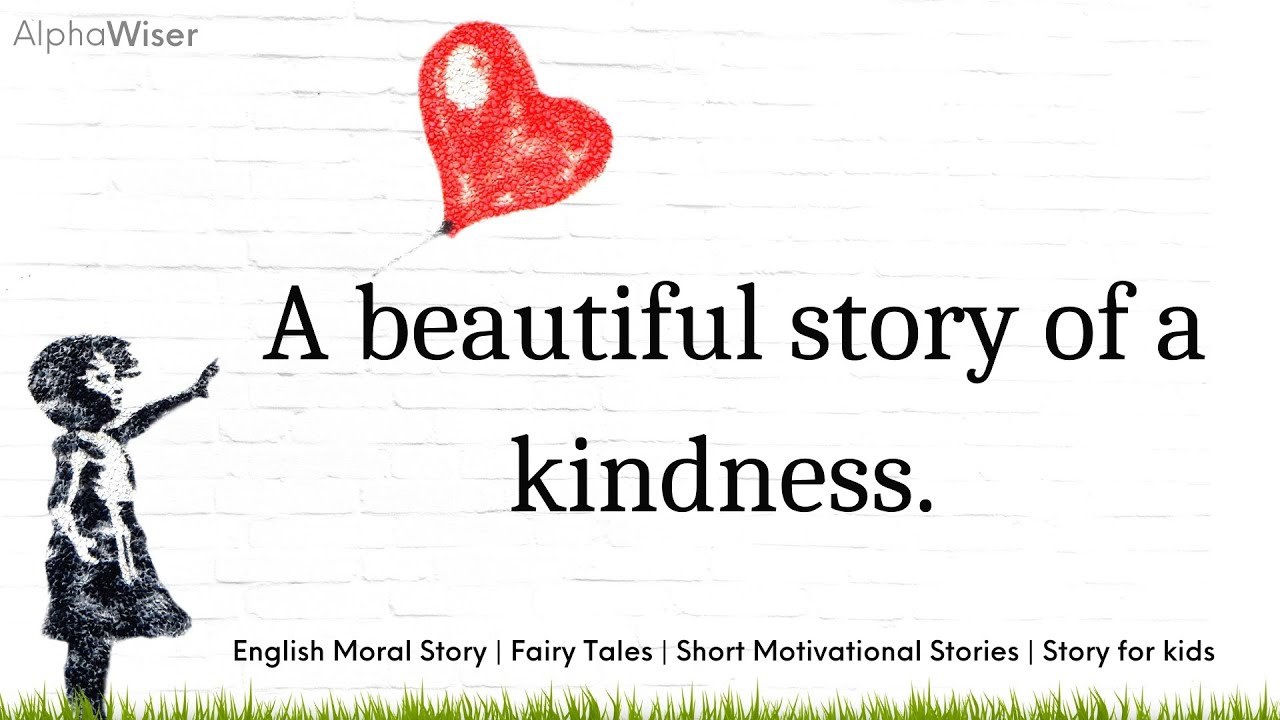 A limit of your kindness | English fairy tales | English Moral Stories ...