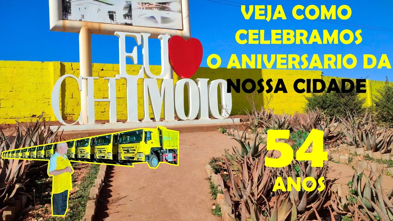 VEJA COMO CELEBRAMOS O ANIVERSÁRIO DA NOSSA CIDADE DE CHIMOIO ...