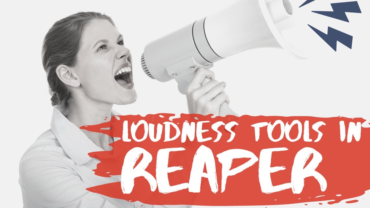 New Loudness Tools in Reaper | Reaper for Podcasting - YouTube