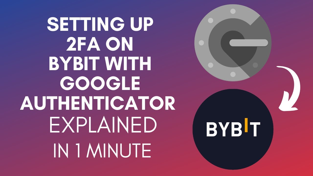 How To Set Up 2FA On ByBit with Google Authenticator (2025) - YouTube