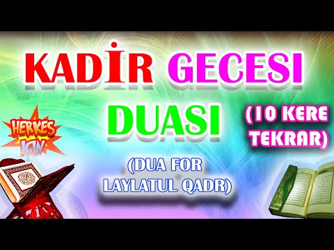 Kadir gecesi duası dinle Kadir gecesi duası Kısa Allahümme inneke afüvvün 10 tekrar
