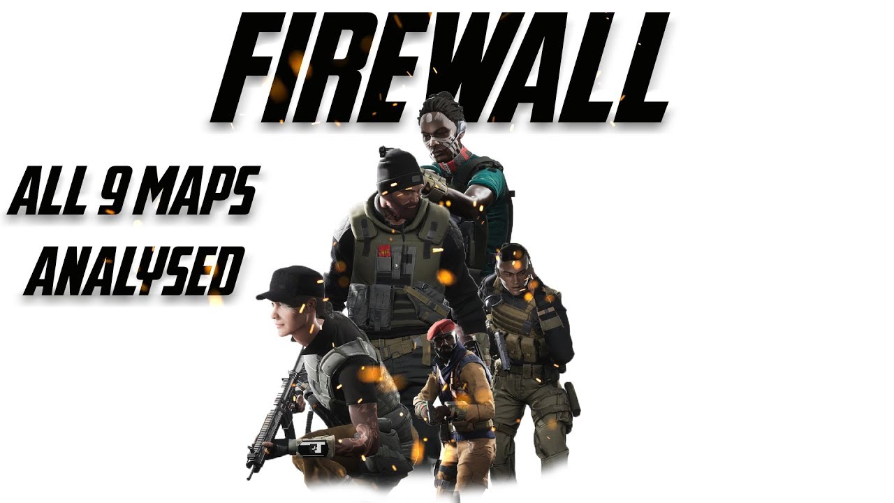 All 9 Firewall Maps Analysed | New Gameplay - YouTube