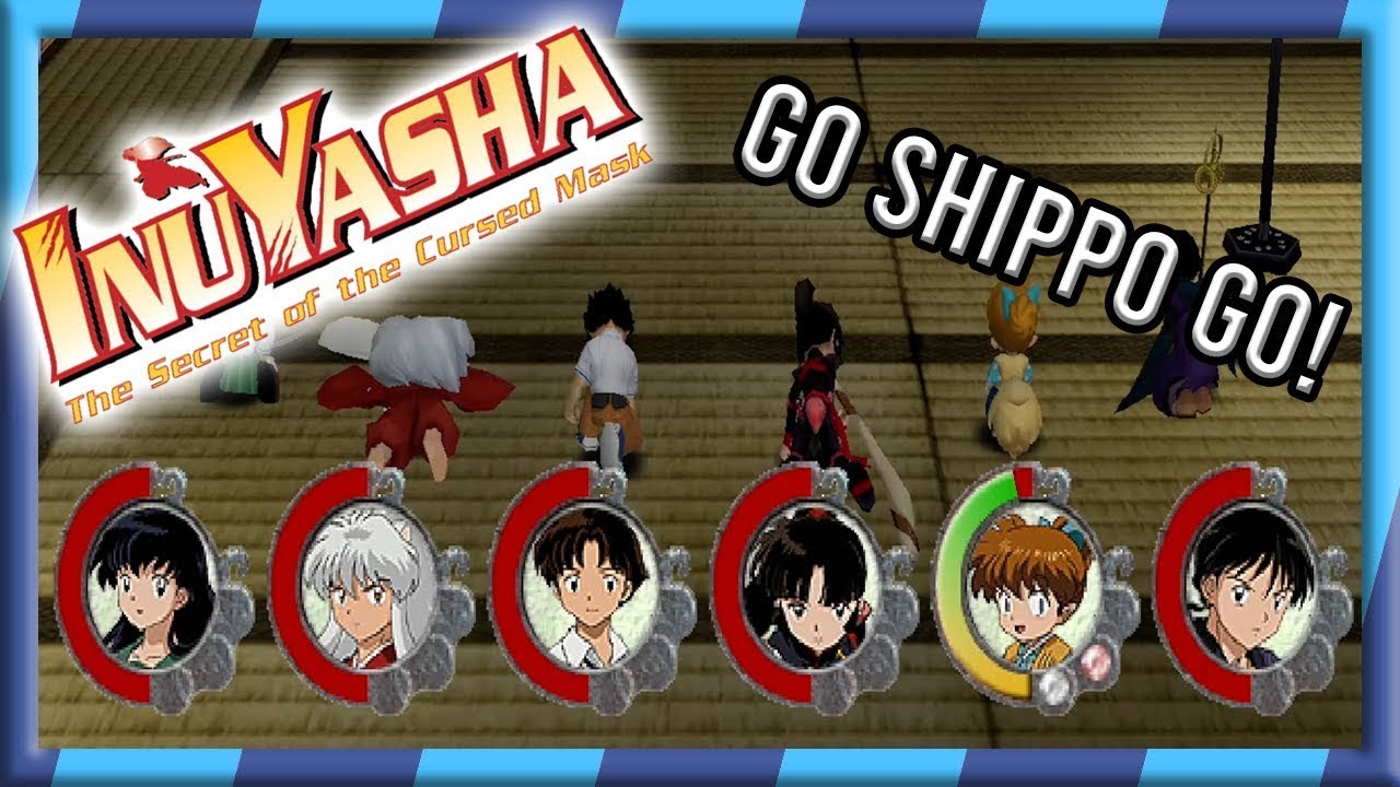 Go Shippo Go! | Inuyasha Secret of the Cursed Mask #14 - YouTube