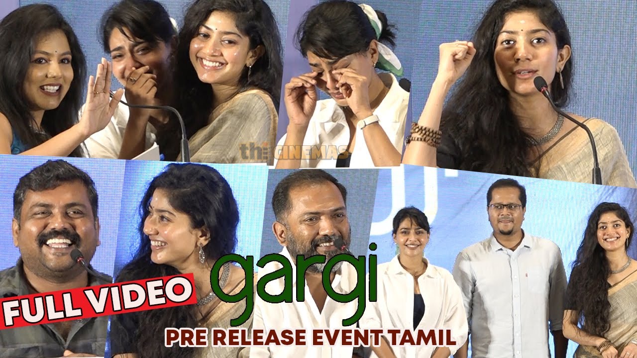 Full Video - Gargi Press Meet | Gargi Pre Release Event Tamil | Sai ...