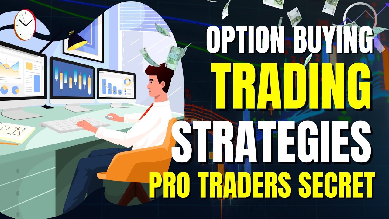 Option Buying Trading Strategies for beginners 2024 | Types of Option ...