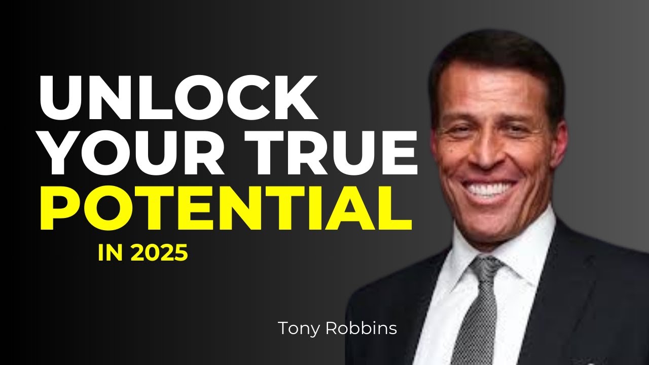 Unlock Your True Potential In 2025 || Tony Robbins' Power of Purpose ...