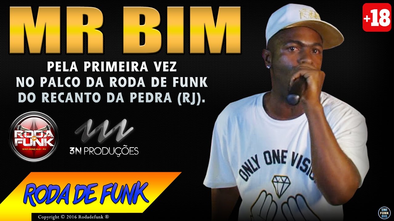 MR BIM :: Ao vivo e pela primeira vez na Roda de Funk :: Classificação ...