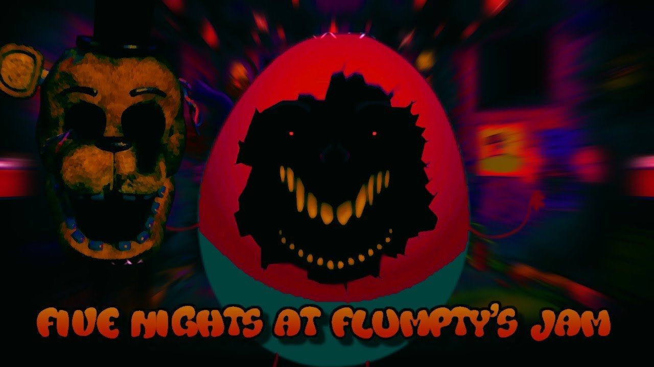 Five Nights at Flumpty's Jam (FNaF Song & Flumpty's Jam Mashup) - YouTube