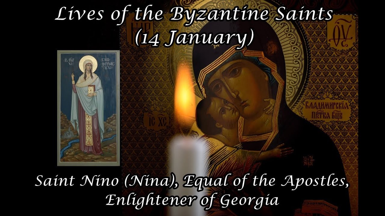 Byzantine Saints: Saint Nino (Nina), Equal of the Apostles, Enlightener ...