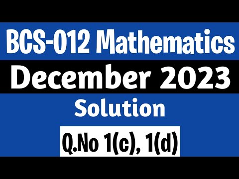 Q. 1(c), (d) | BCS-012 Dec 2023 Solution | BCS 12 Solved Question Paper ...