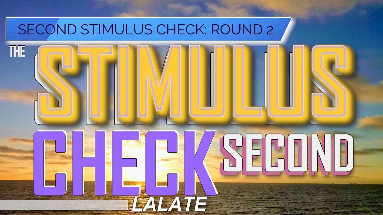 Second Stimulus Check Update: Why Second Stimulus Check is Coming Soon ...