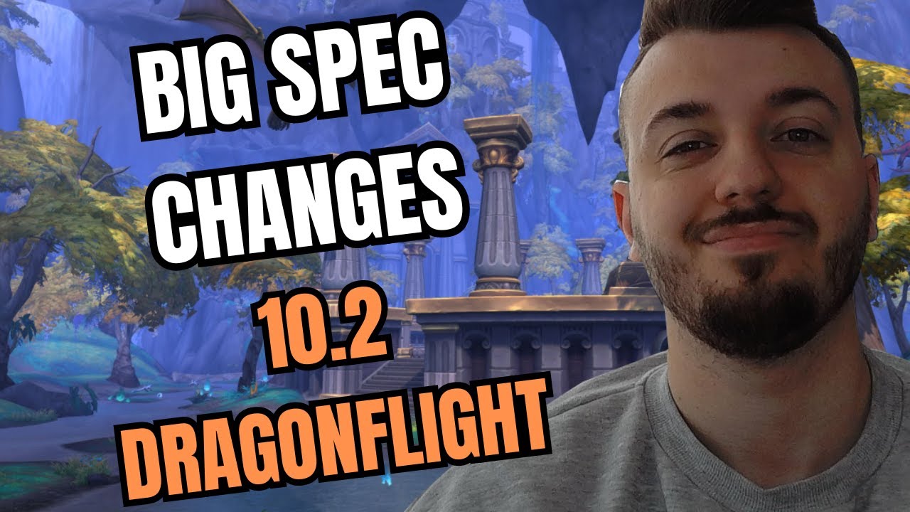 BIG SPEC CHANGES 10.2 DRAGONFLIGHT ( BIG UPDATE ) - YouTube