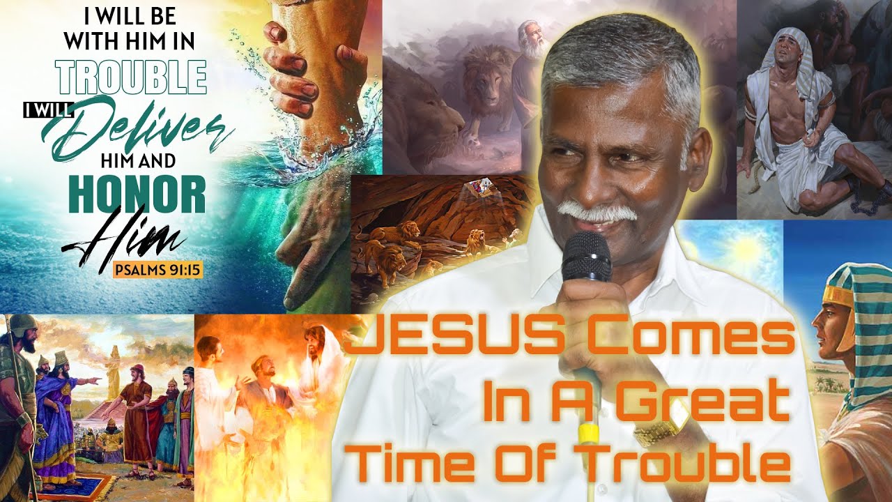Jesus Comes In A Great Time Of Trouble 26-11-2022F | Pastor A.Samuel ...