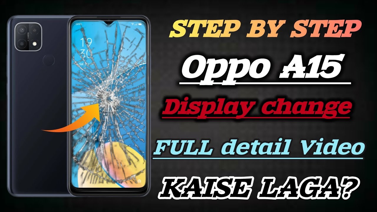 Oppo A15 Display Change | oppo A15 Screen Replacement | Oppo A15 LCD ...