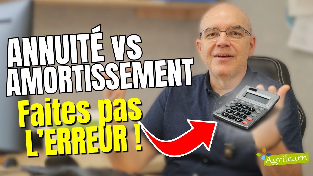 Deux notions souvent confondues : Annuité vs Amortissement - YouTube