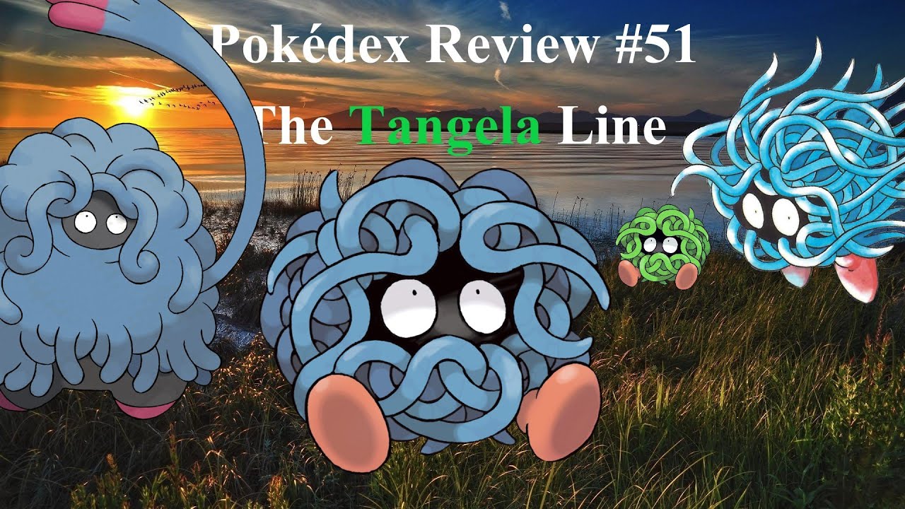 TANGELA & TANGROWTH - Pokédex Review 51 - YouTube