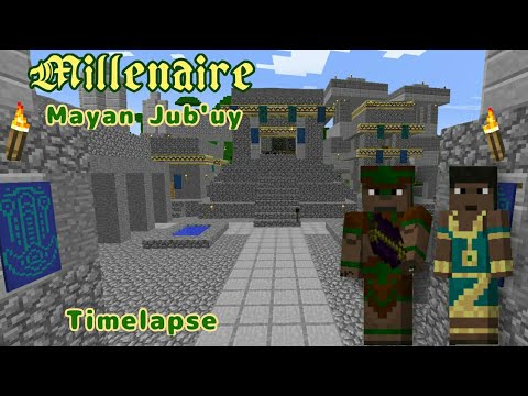 Timelapse Millenaire Minecraft| Mayan Jub 'uy - YouTube