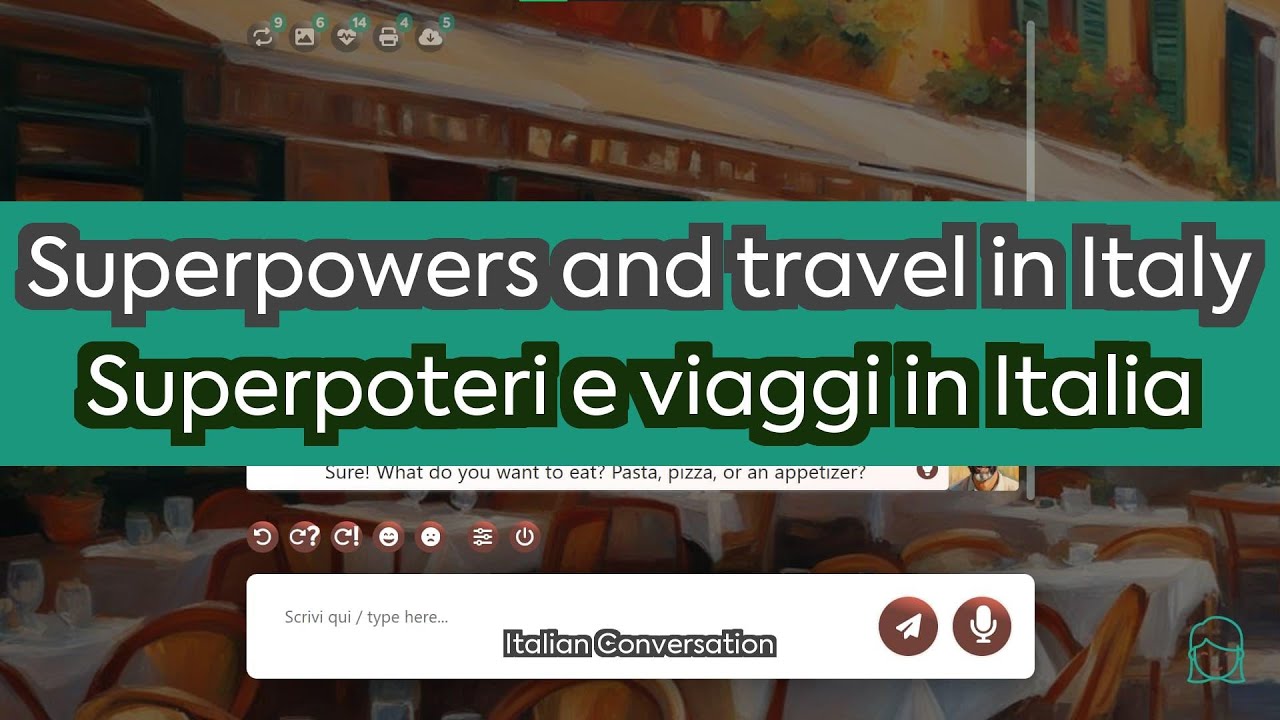 Italian Conversation - Superpowers and travel in Italy - Beginner Level ...