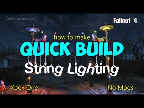 Fallout 4 Quick build string lights - YouTube