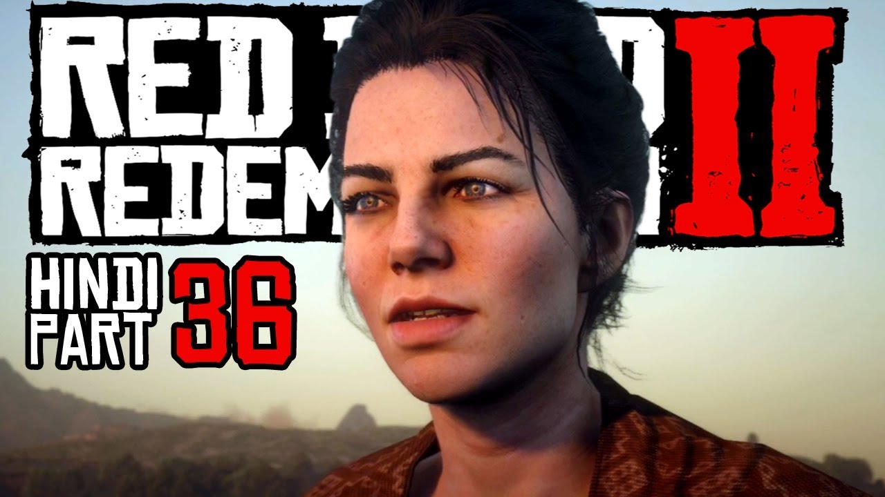 Red Dead Redemption 2 (Hindi) Part 36 "The Proposal" (PS4 Pro) - YouTube