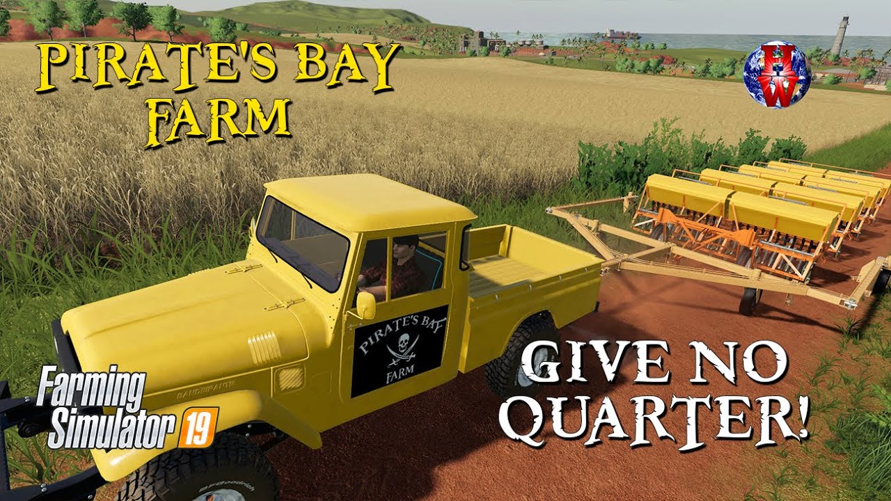 Pineapple Bay Give No Quarter Farming Simulator 19 Lets Play Fs19