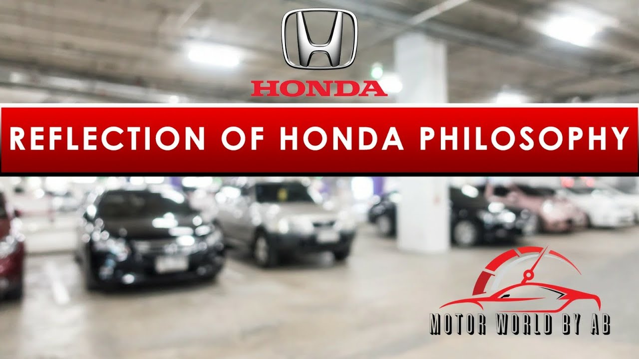 Reflection of Honda Philosophy #hondanetwork# dealership# ...